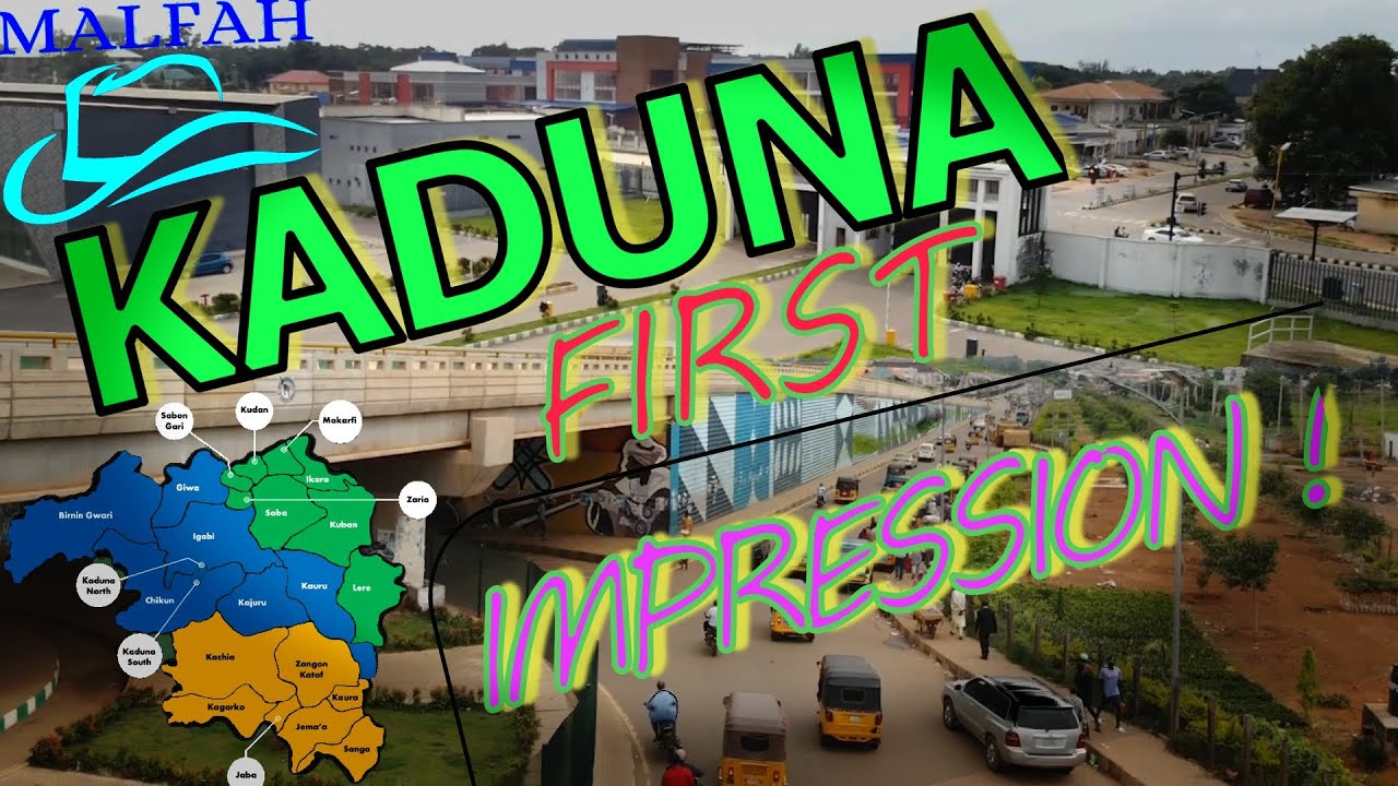 FIRST IMPRESSION OF KADUNA! - YouTube
