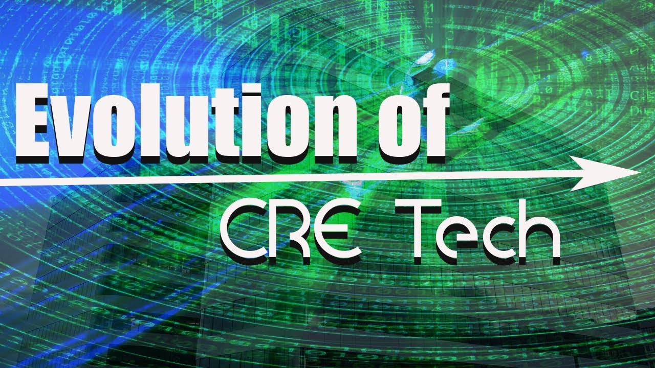 Evolution of Commercial Real Estate Technology - YouTube