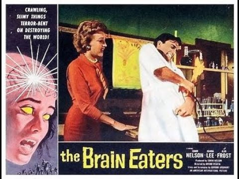 THE BRAIN EATERS 1958 - THE OUTER LIMITS WHAT IF? - YouTube