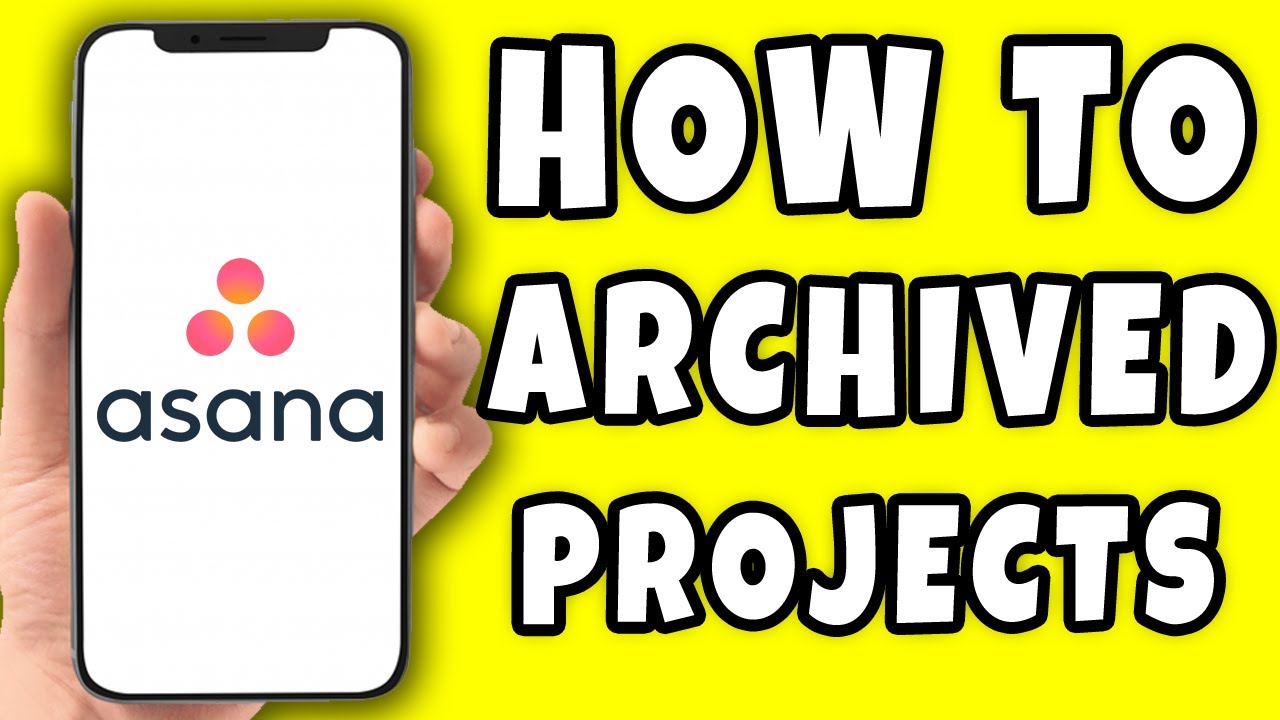 How to Archive Project on Asana (2025) - YouTube