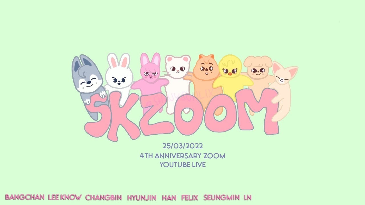 STRAY KIDS- 4TH ANNIVERSARY SKZOOM YouTube live 25/03/22 - YouTube