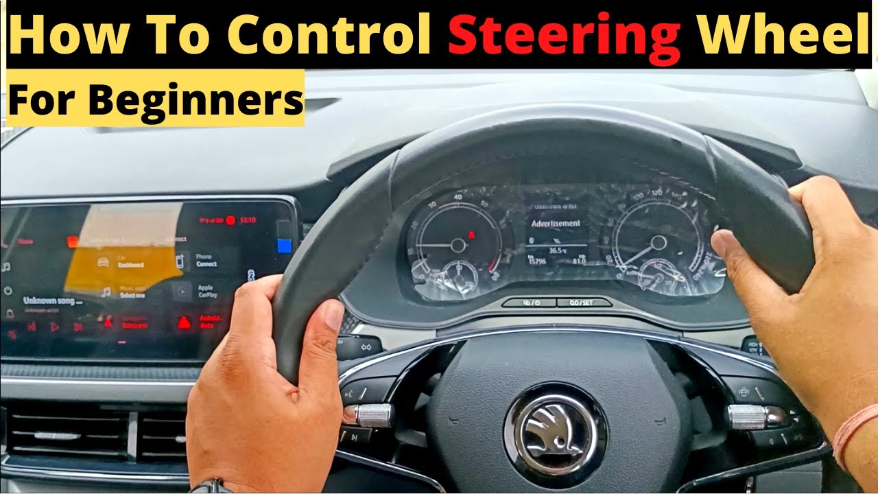 How To Control Steering Wheel | Only For Beginners | Driving Lesson - 8 ...