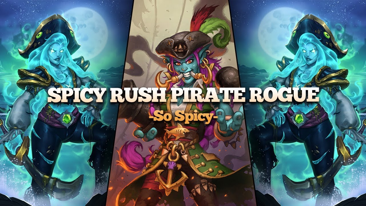Spicy Rush Pirate Rogue - YouTube