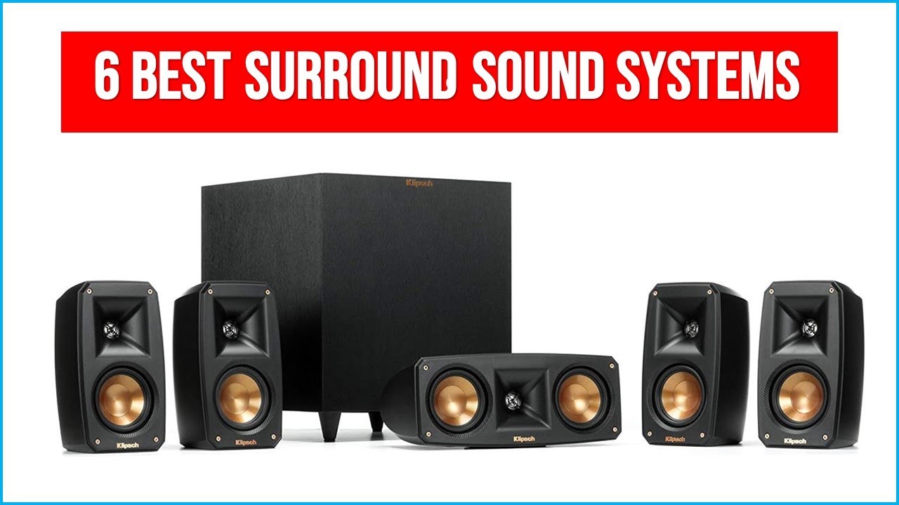 Top 6 Best Surround Sound Systems 2025 | Best Surround Sound Systems ...