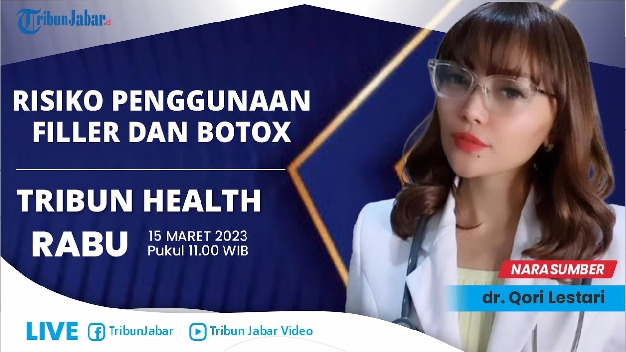 Resiko Penggunaan Filler dan Botox | TRIBUN HEALTH - YouTube