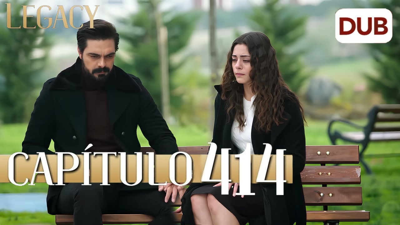 Legacy Capítulo 414 | Doblado al Español - ¡Yaman está a punto de perder a Seher! - YouTube