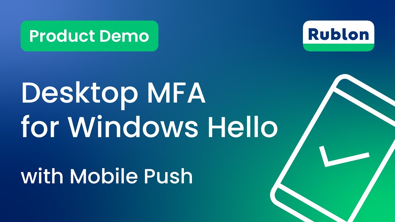 Fast and Secure Multi-Factor Authentication With Mobile Push - Rublon