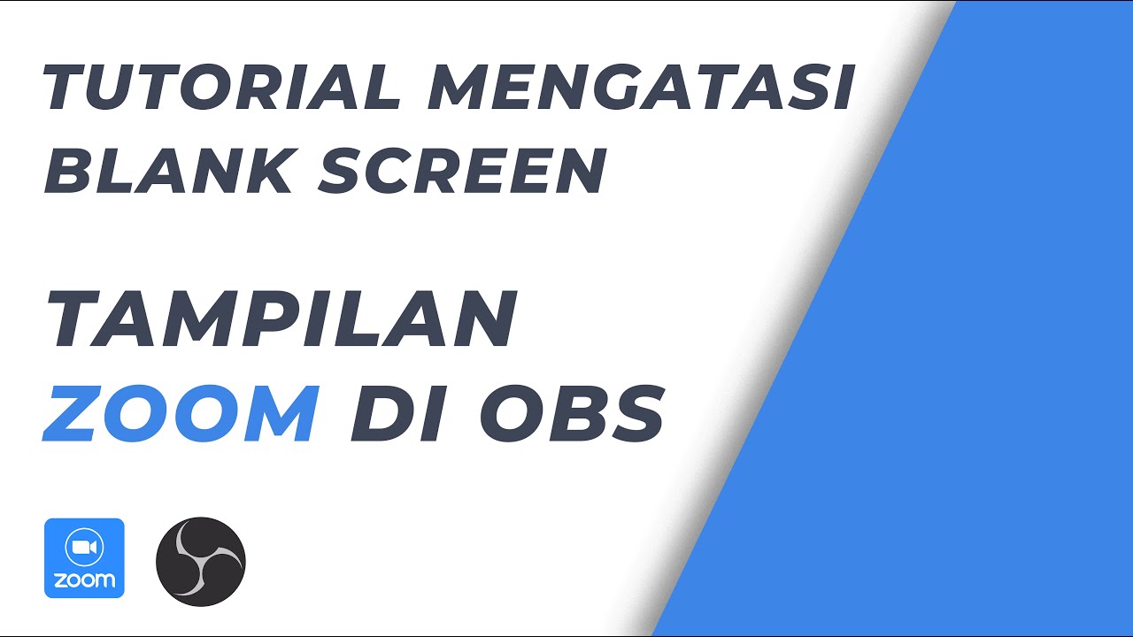 Cara Mengatasi Blank screen Zoom di OBS - YouTube