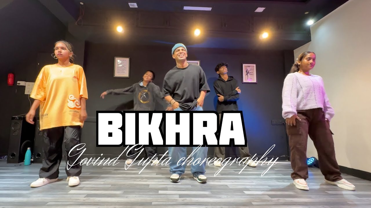 Bikhra - | Dance Choreography Govind Gupta | BFF DANCE STUDIO - YouTube