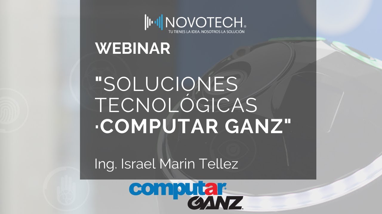 WEBINAR COMPUTAR GANZ "Soluciones Tecnológicas" - YouTube