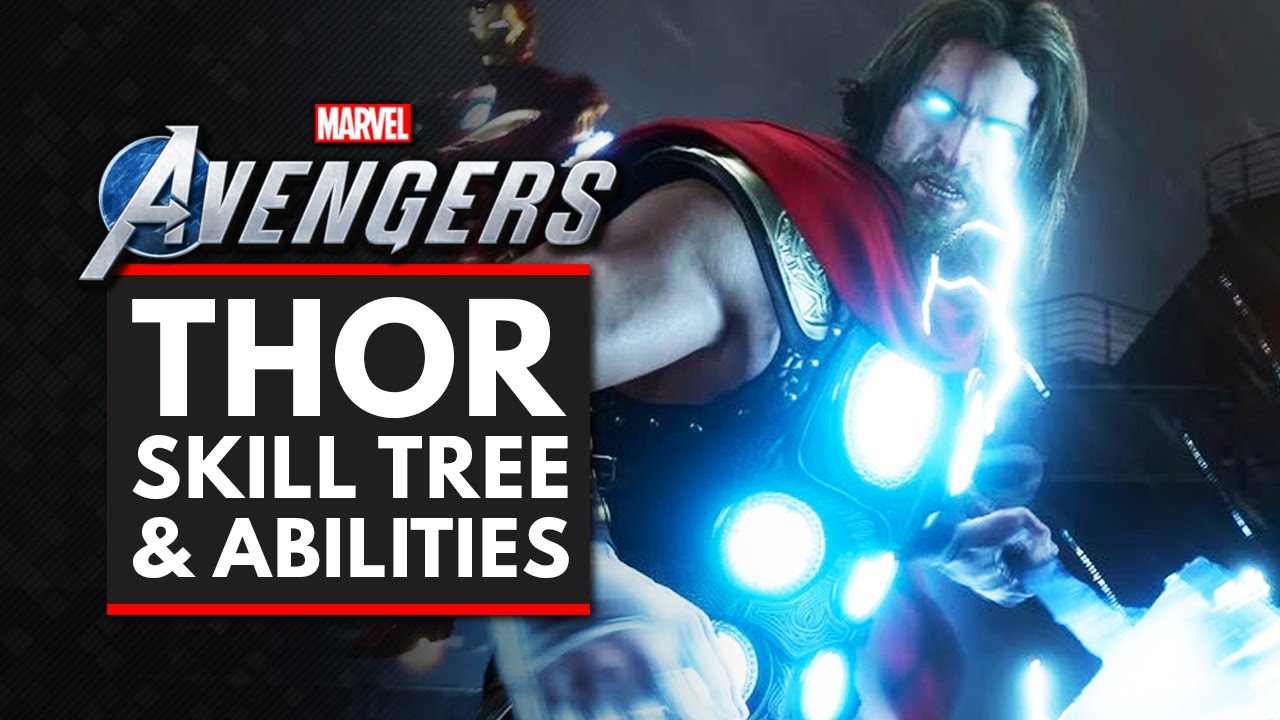 MARVEL'S AVENGERS | THOR Abilities, Skill Tree & All Heroic Moves So ...