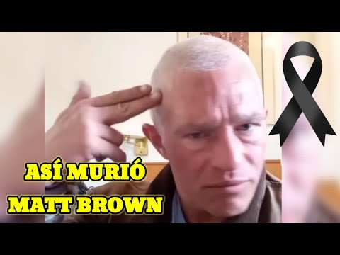 ASI MURIO MATT BROWN, REVELAN SU ÚLTIMO VIDEO ANTES DE QUIT@RSE LA VIDA 