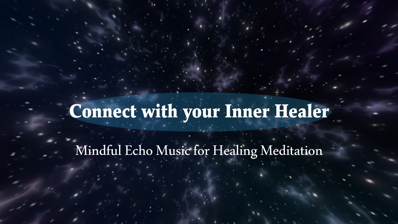 Connect with Inner healer, Healing Frequency Music, Relaxation Music ...