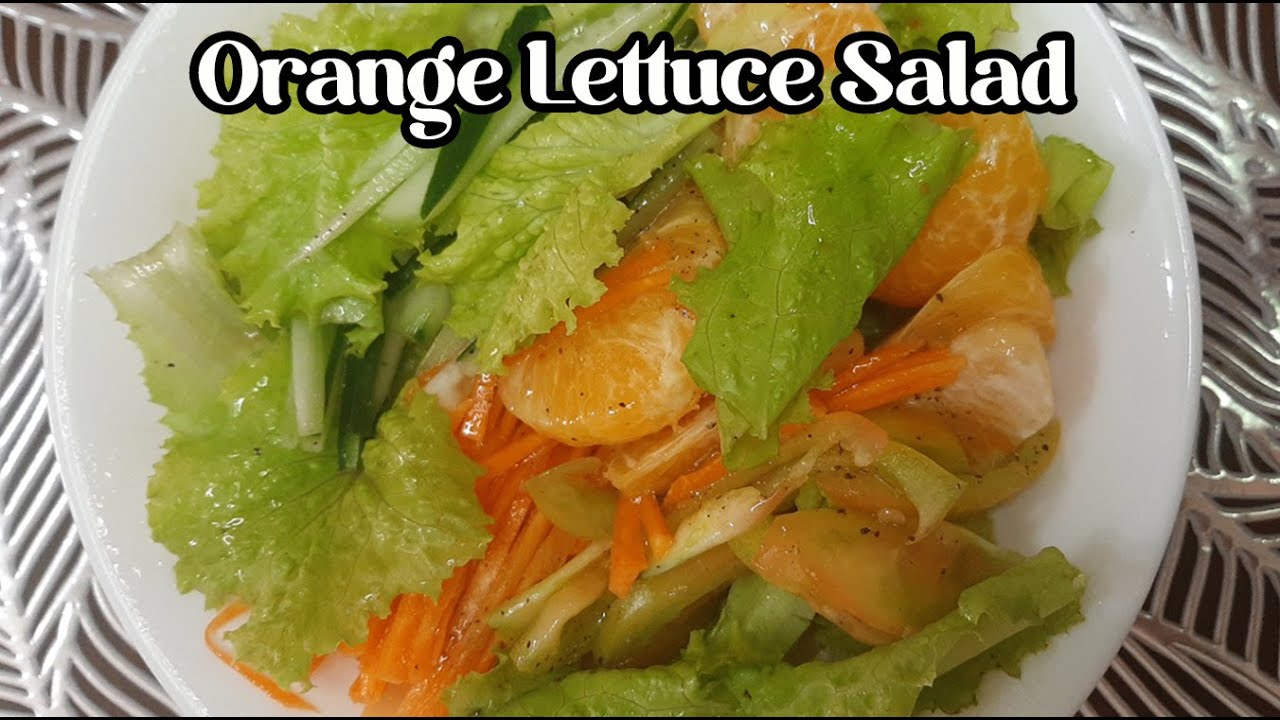 ITALIAN STYLE LETTUCE SALAD WITH ORANGES | HOW TO MAKE ITALIAN LETTUCE ...