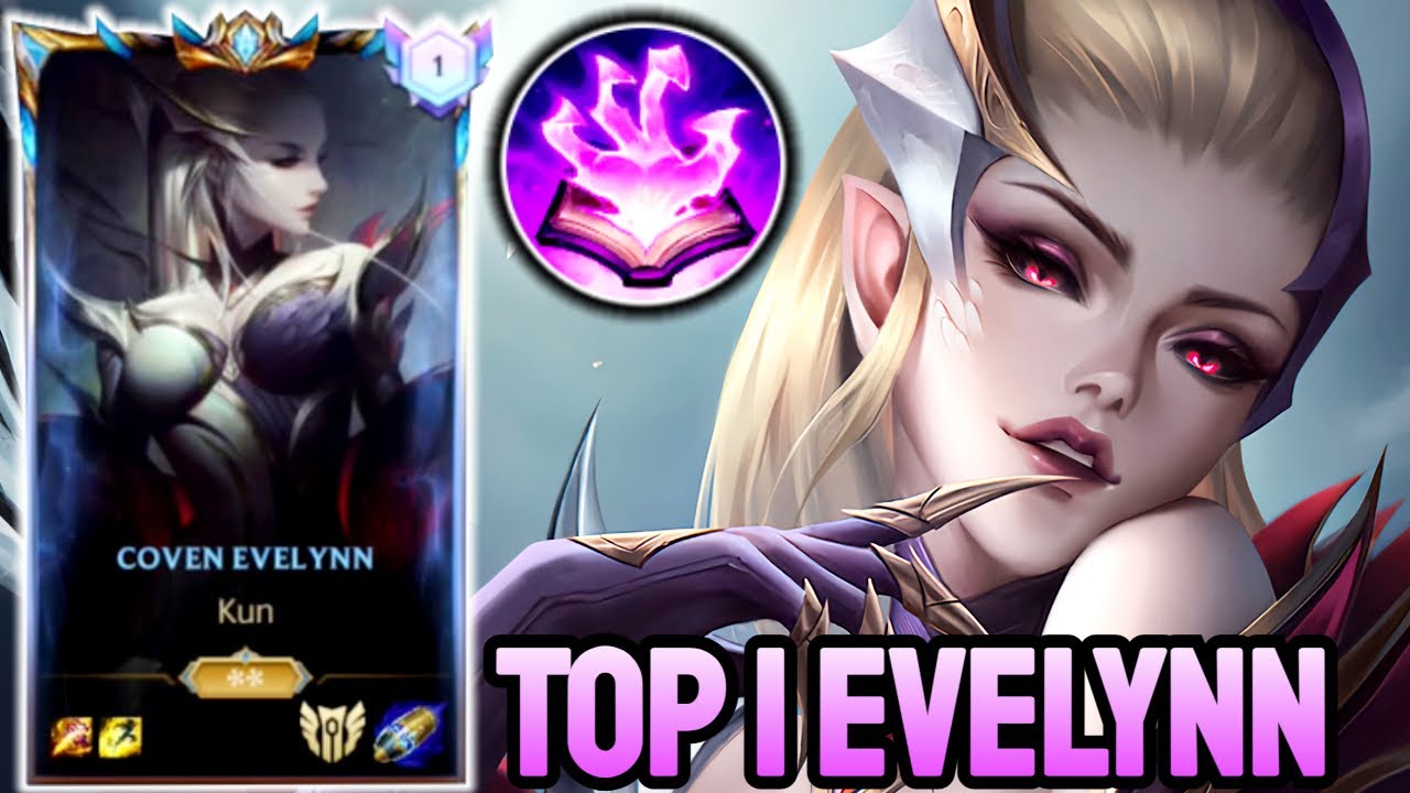 WILD RIFT EVELYNN - TOP 1 EVELYNN GAMEPLAY - CHALLENGER RANKED - YouTube