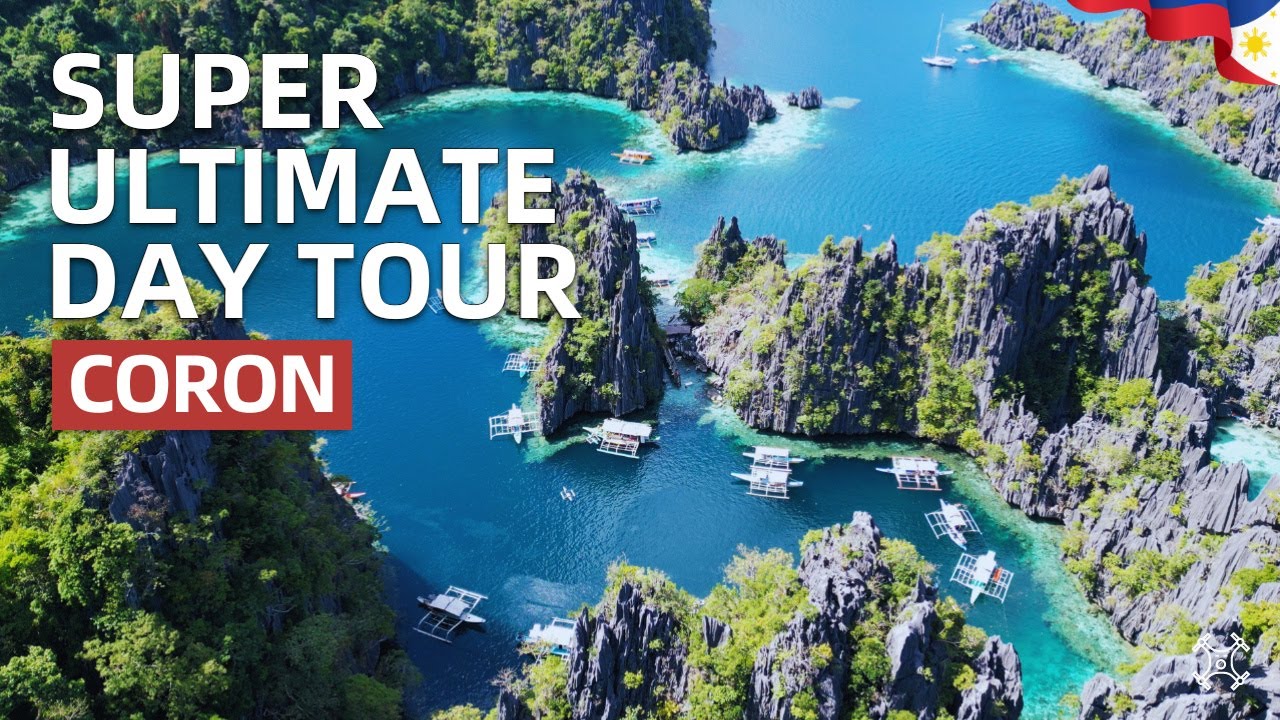 🇵🇭 Coron Super Ultimate Day Tour Drone Shots | Coron Palawan Super ...