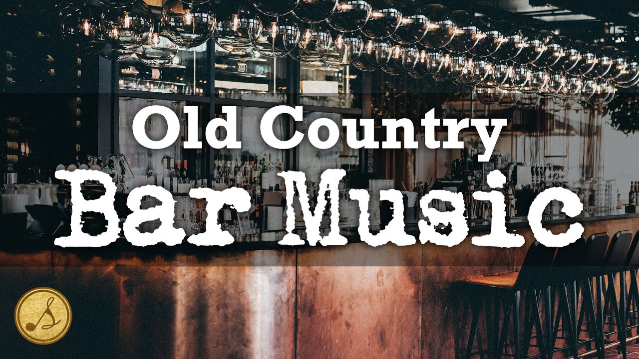 復古鄉村酒吧音樂🍺 | Best Old Country Bar Music | Relaxing Lounge & Cafe - YouTube