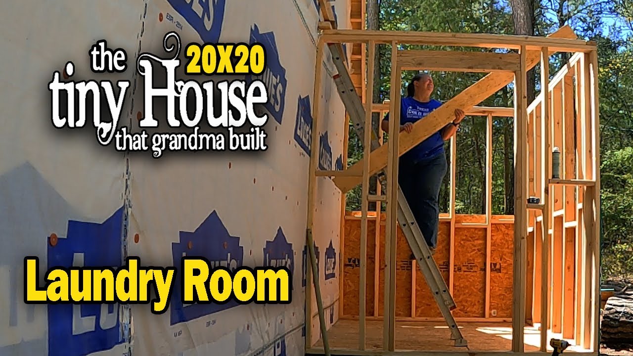 SHE DROPPED IT SO MANY TIMES, Laundry Room Build, The Tiny House that ...