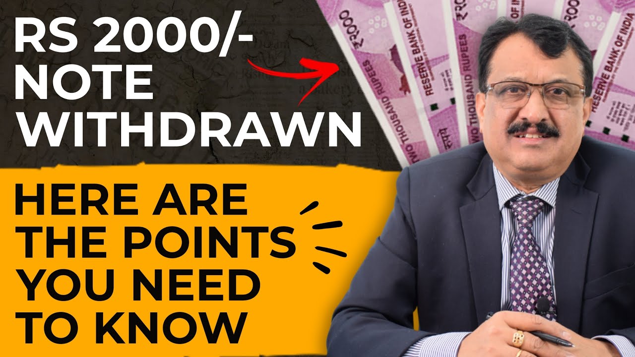 Rs 2000/- note withdrawn.Here Are the Points You Need To Know - YouTube