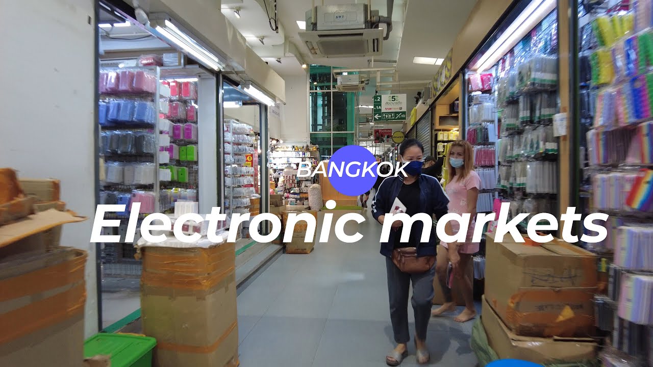 Bangkok electronic markets, 555 Suapa Market and Klong Thom Center ...
