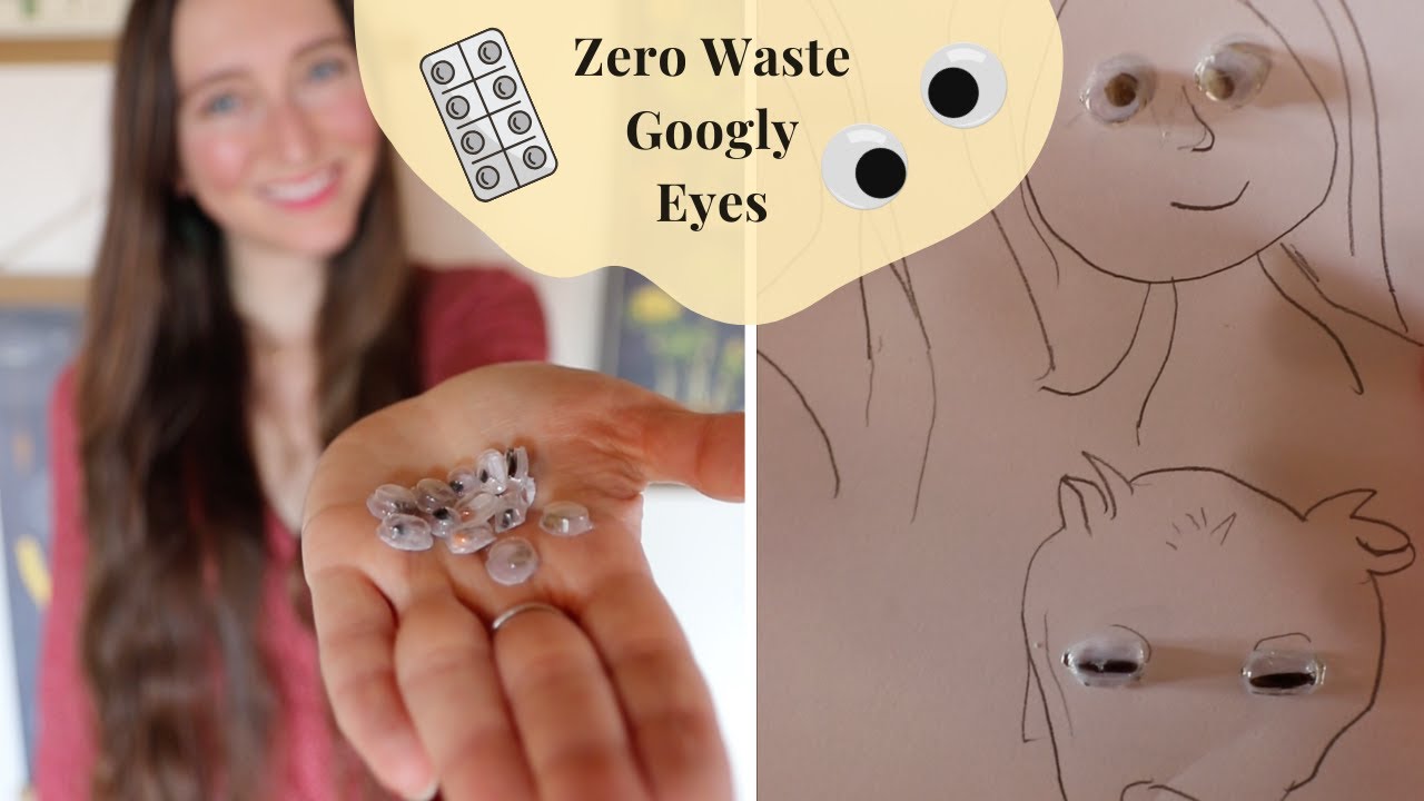 👀Zero Waste Googly Eyes👀 - YouTube