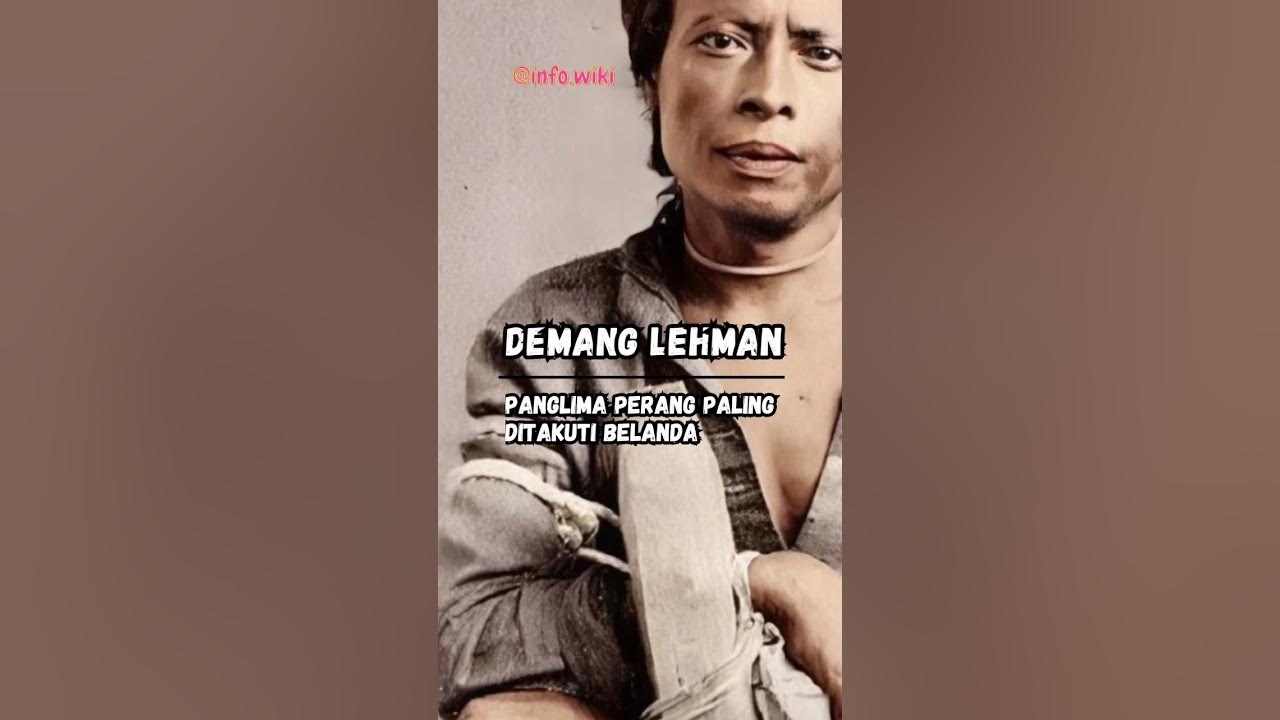 Demang Lehman, panglima perang yang ditakuti Belanda #lehman #banjar #perang #sejarah # ...