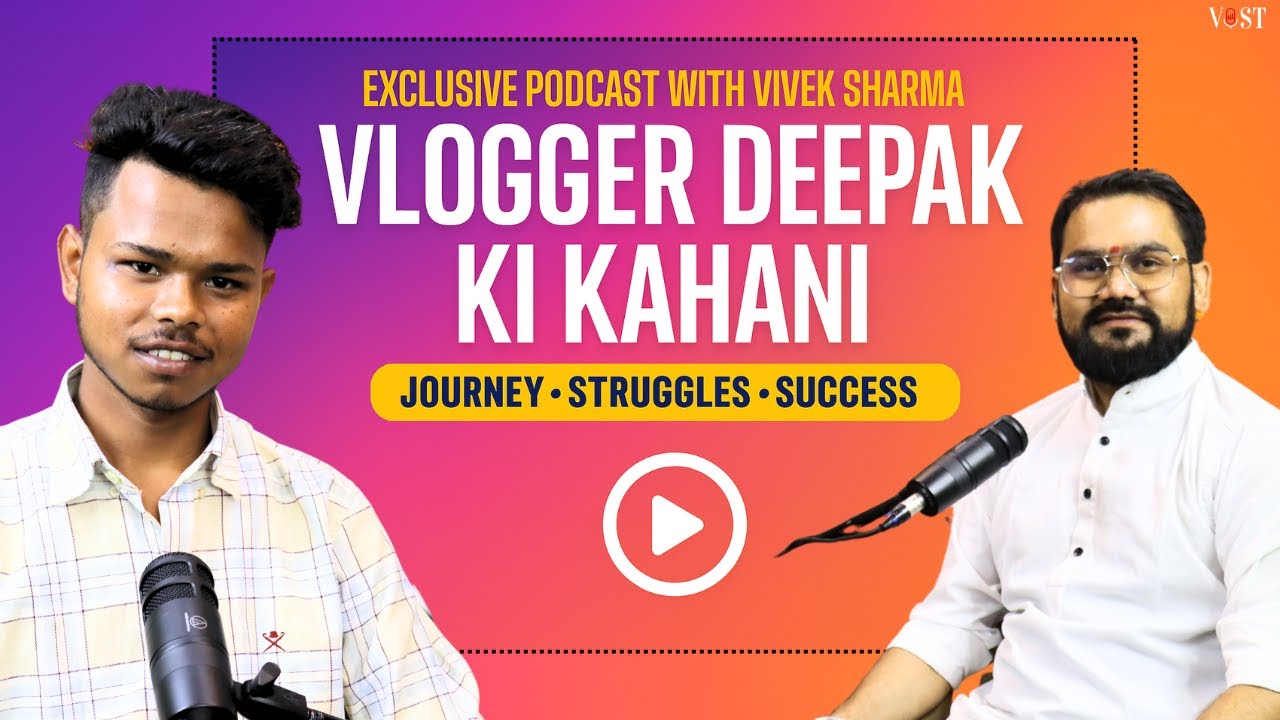 Inside the Mind of Vlogger Deepak | Behind his Vlogs & Creative Process | Vivek Sharma Talk Show ...