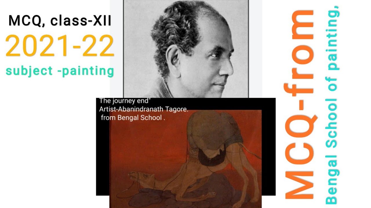 class -12, subject -painting . MCQ from Bengal School of paintings ...
