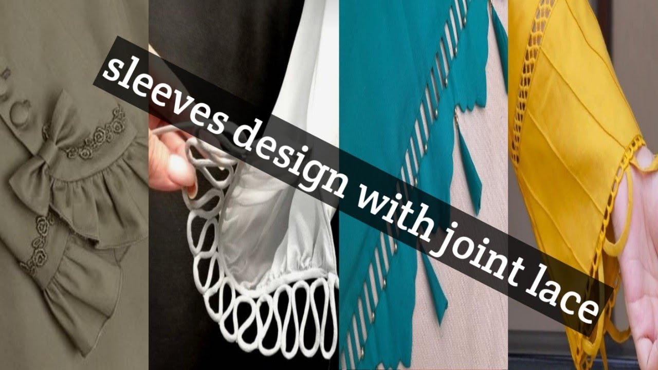 sleeves design with lacel/sleeves design with joint lace - YouTube