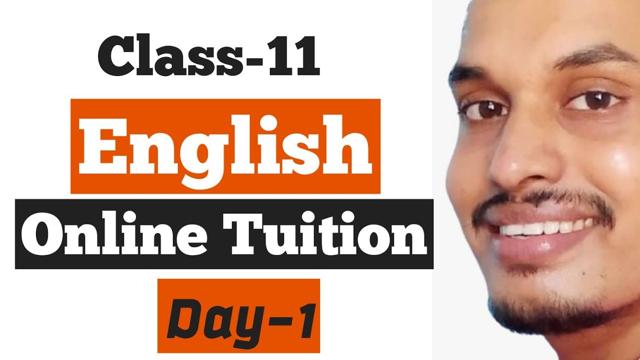 Class 11 English Day 1 YouTube class-11-english-day-1-youtube