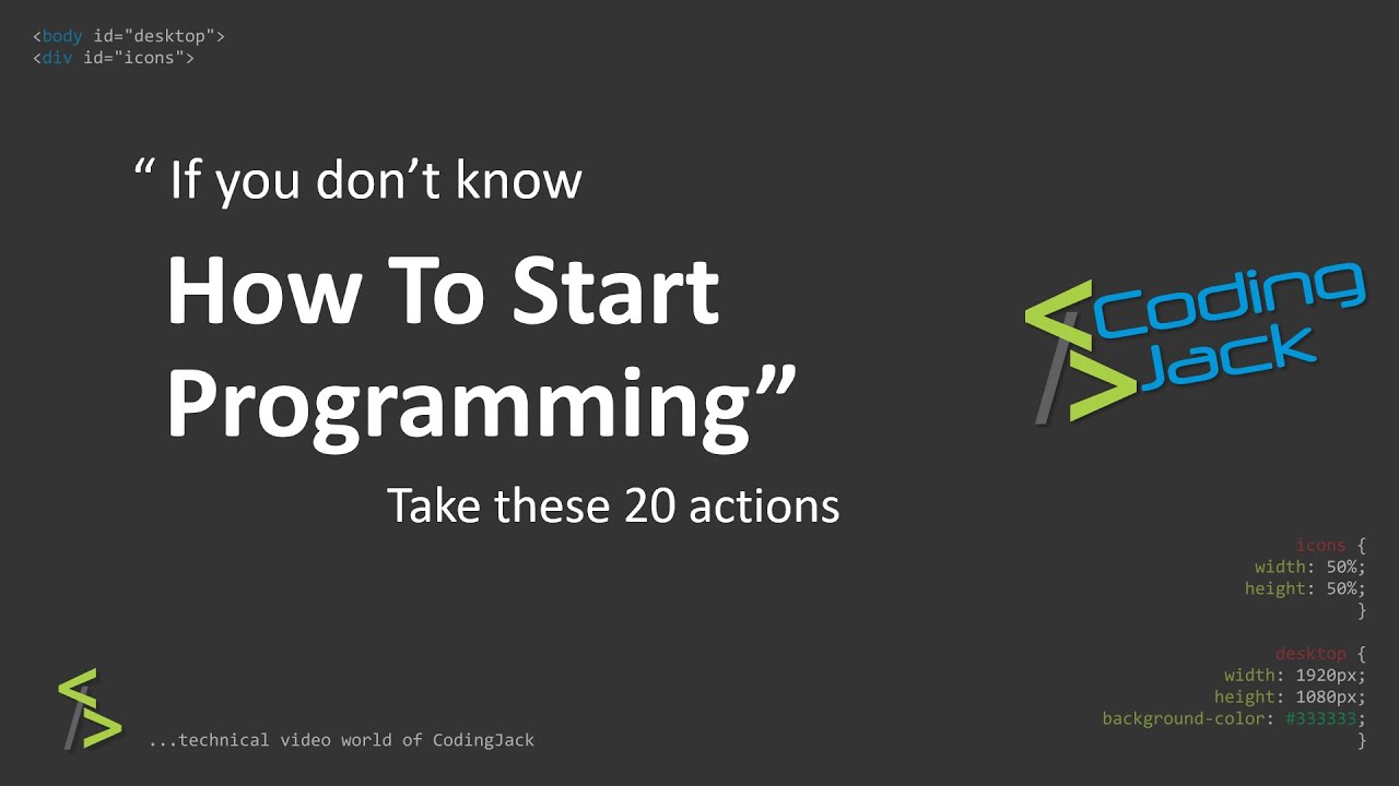 How To Start Programming With 20 Steps Part 1 Youtube