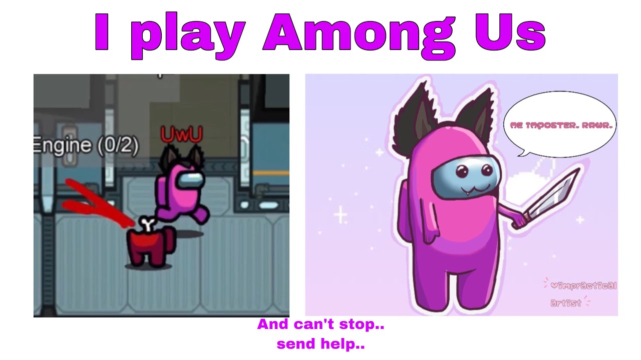 I play Among Us.. and can’t stop. Send help - YouTube