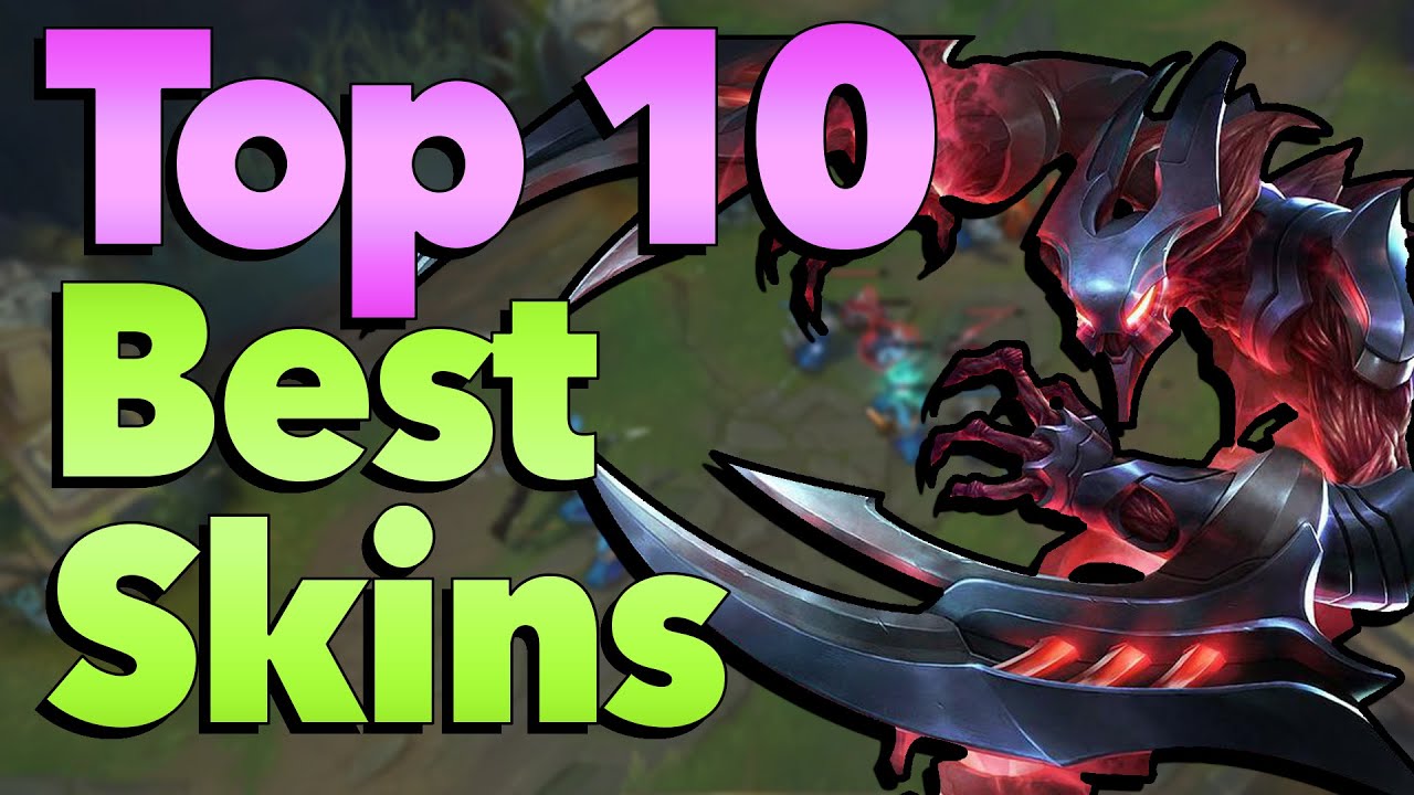Top 10 Best Skins in League of Legends - YouTube