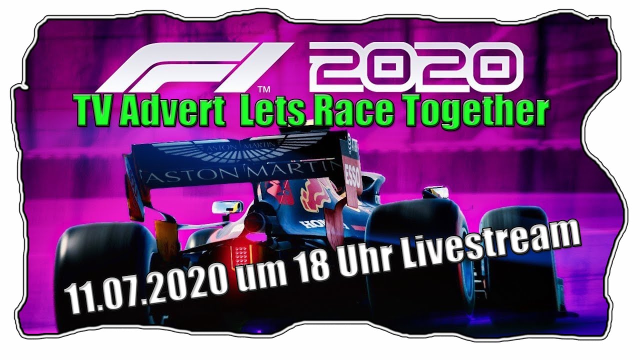 🔥F1 2020s TV Advert l Lets Race Together - YouTube
