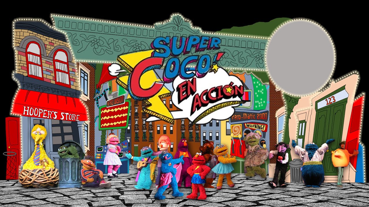 EL SHOW DE BARRIO SÉSAMO: SUPER COCO EN ACCIÓN x Elmo’s Superhéroes ...
