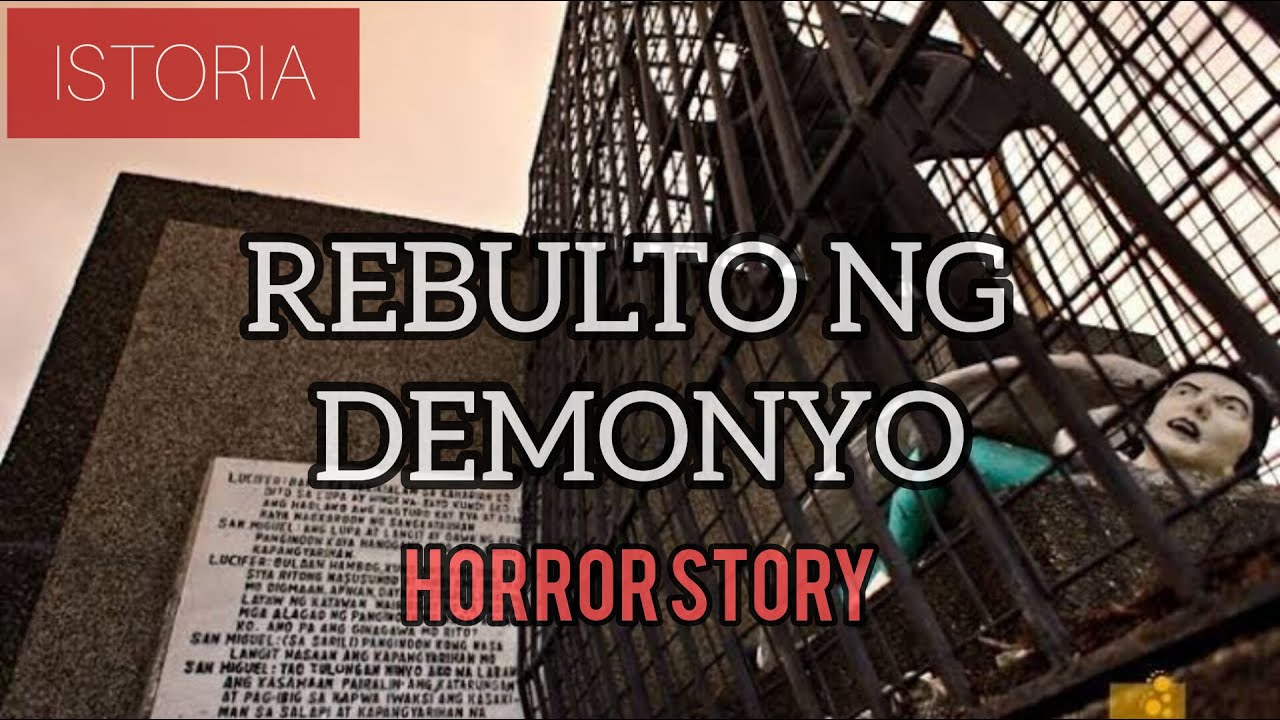 REBULTO NG DEMONYO | Tagalog Horror Stories - YouTube