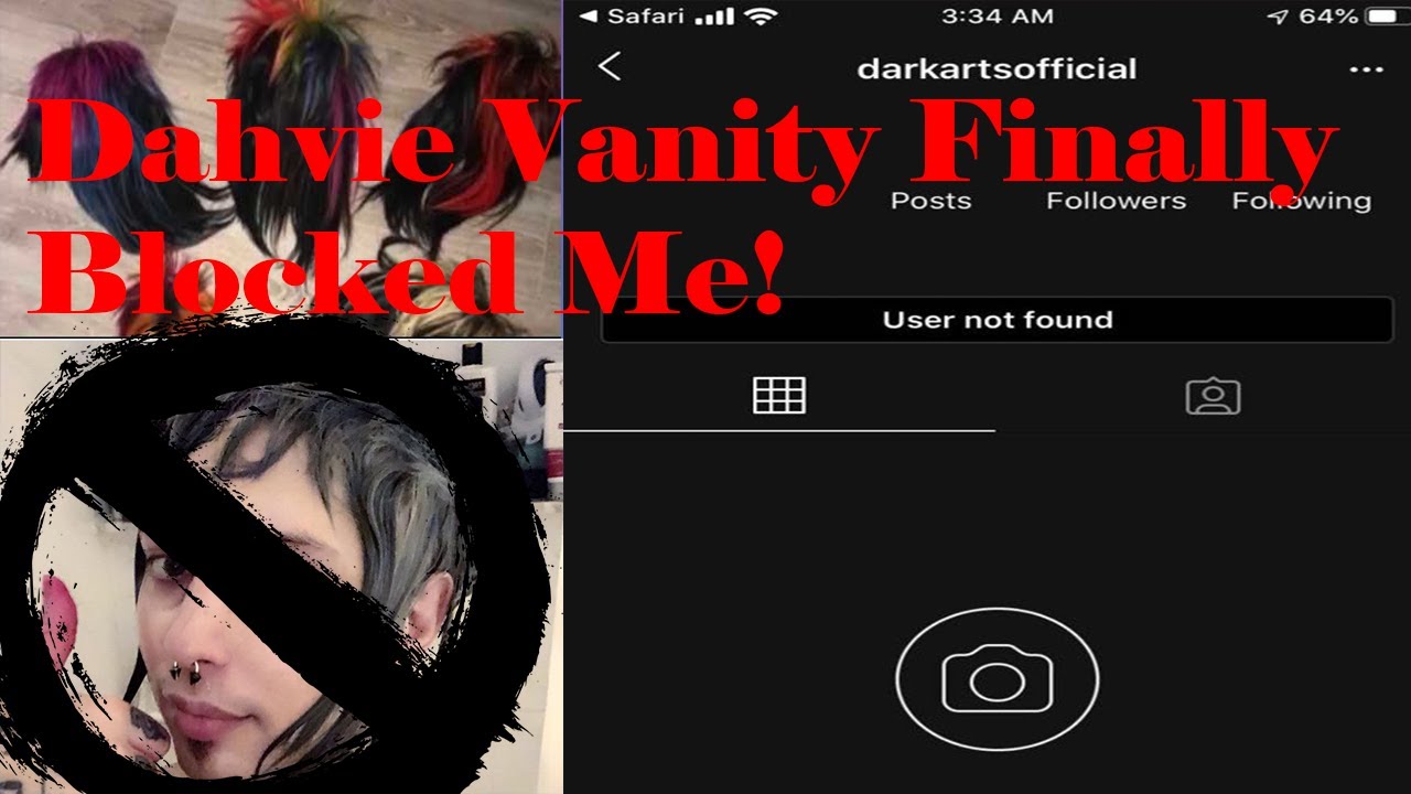 Dahvie Vanity Finally Blocked Me On Instagram! - YouTube