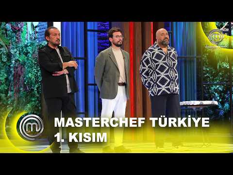 MasterChef Türkiye 2026 1. Kısım | 31.07.2026  @masterchefturkiye​