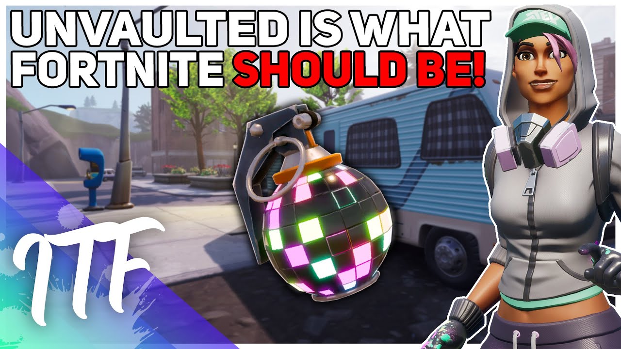 Unvaulted Is What Fortnite Should Be! (Fortnite Battle Royale) - YouTube