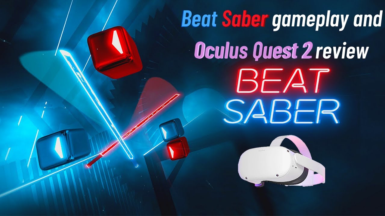 I got an Oculus Quest 2!! Beat Saber W/Blaize [4K] (Oculus Quest 2 ...