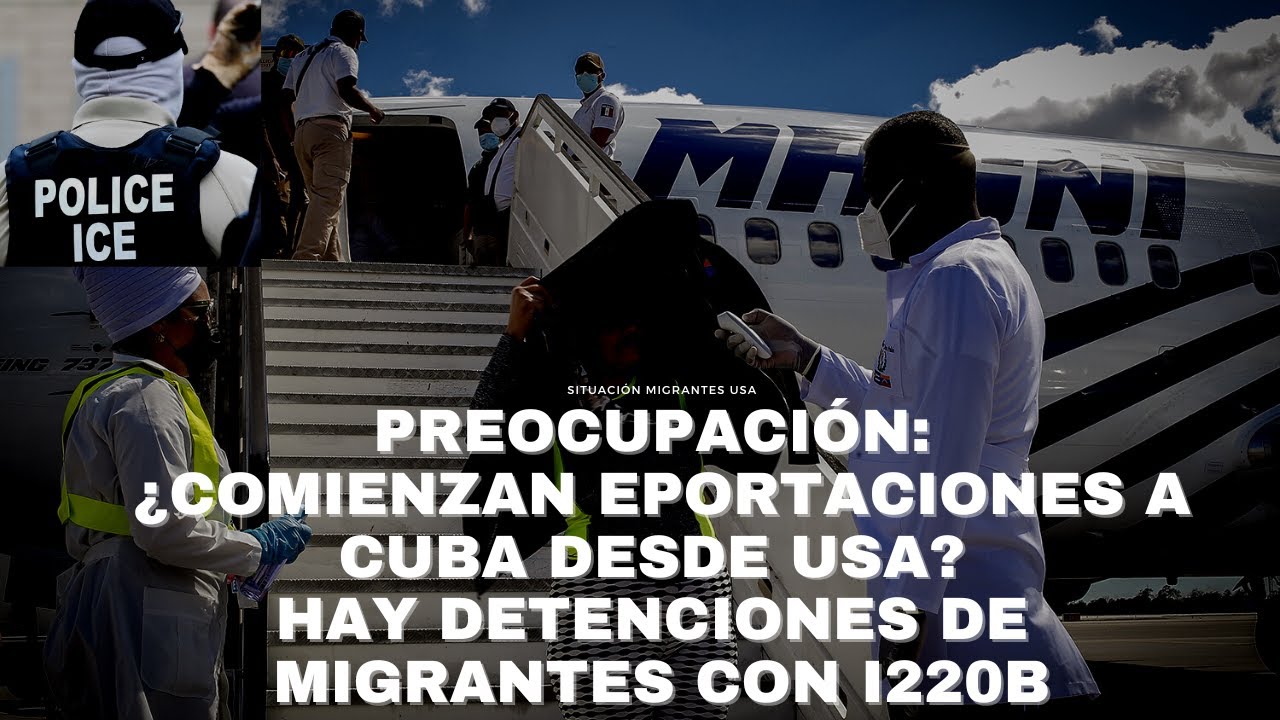 PREOCUPACIÓN: ¿COMIENZAN EPORTACIONES A CUBA DESDE USA? HAY DETENCIONES ...