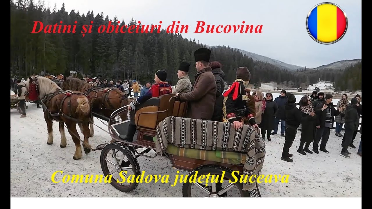 Datini și obiceiuri de CRĂCIUN din Bucovina, Comuna Sadova județul ...