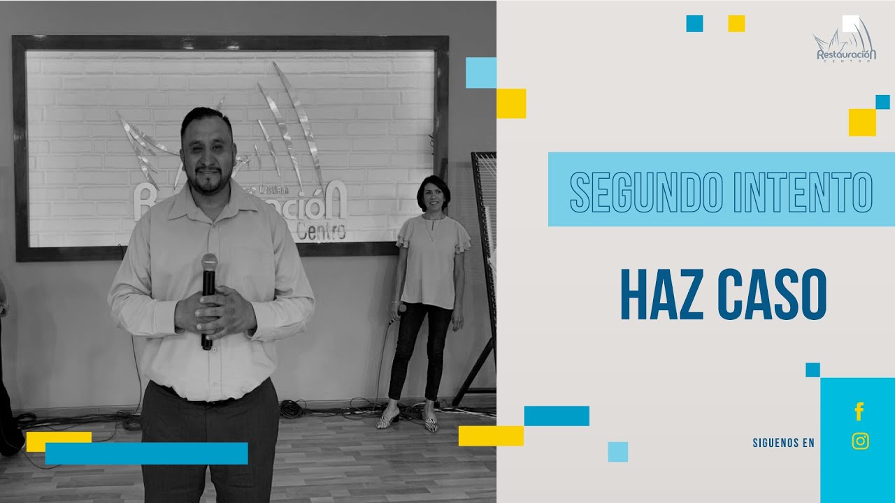 Segundo Intento l Haz caso l Cesar Torres - YouTube