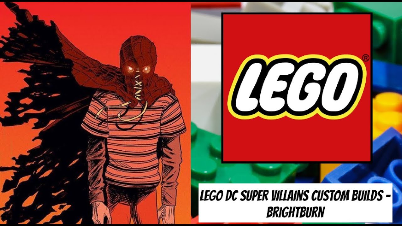 LEGO DC Super Villains Custom Builds - Brightburn - YouTube
