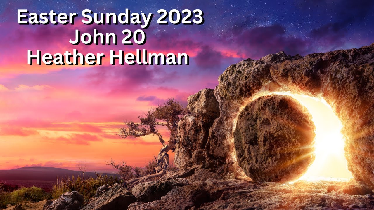 Worship for Easter Sunday 2023 // "A New Day, Not the Same Day" // John ...