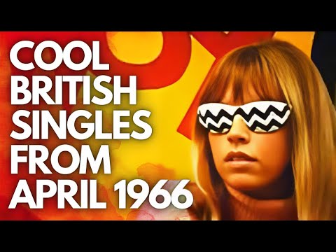 Cool British Singles Released in April 1966