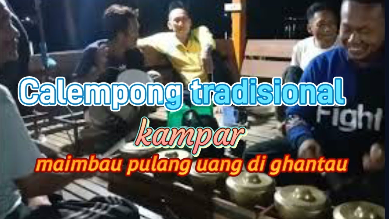 Calempong Tradisional Kampar - YouTube