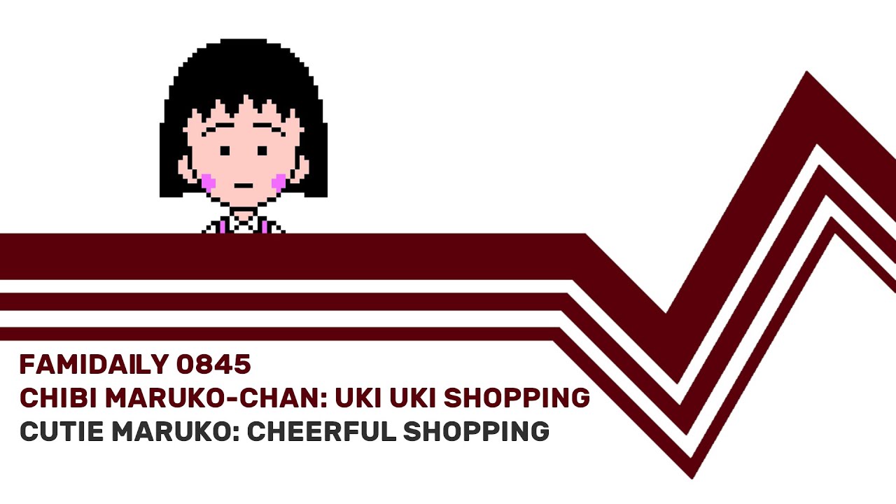 Famidaily - Episode 0845 - Chibi Maruko-chan: Uki Uki Shopping (ちびまる子ちゃん うきうきショッピング) - YouTube