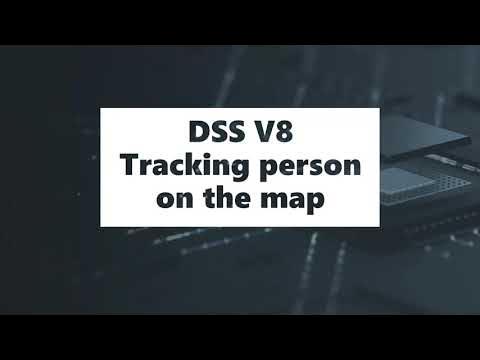 DSS V8 - Tracking person on the map - YouTube
