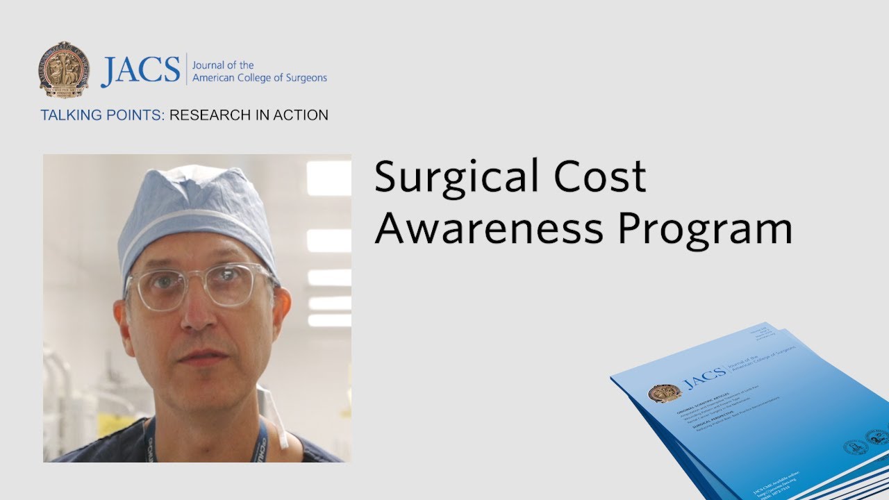 Surgical Cost Awareness Program | JACS Talking Points | ACS - YouTube